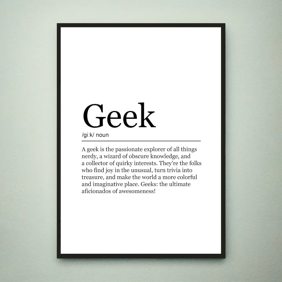 Geek Fun Print Definition Poster Wall Art Geek Meaning Minimalist Gift ...
