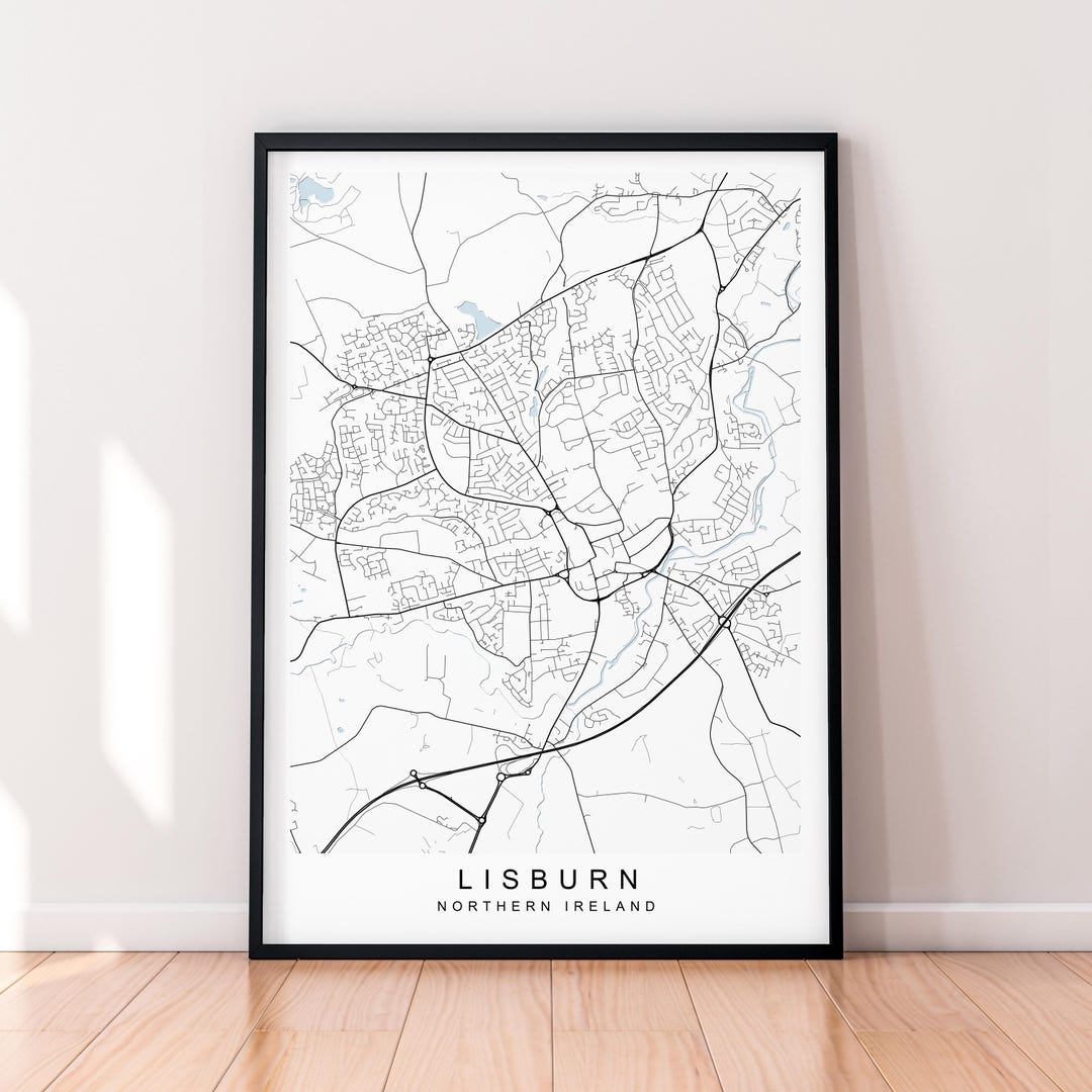 Lisburn Map Print Wall Decor Lisburn Northern Ireland Poster Wall Art ...