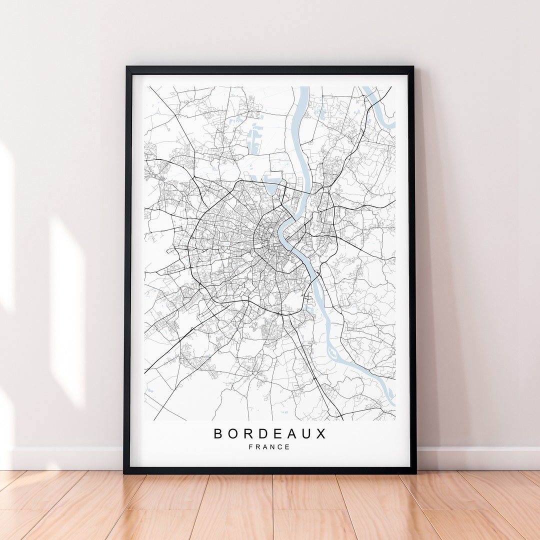 Bordeaux City Map France Print Poster Minimalist Home Decor Bordeaux ...