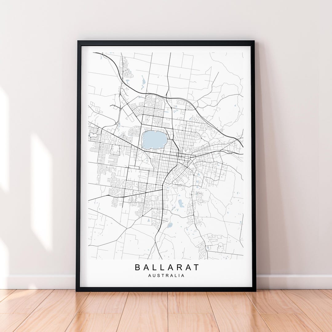 Ballarat Australia Map Print Poster Minimalist Home Ballarat Australia ...