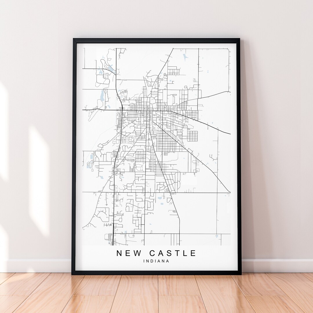 New Castle Indiana Map Print Poster Minimalist Home New Castle Indiana ...
