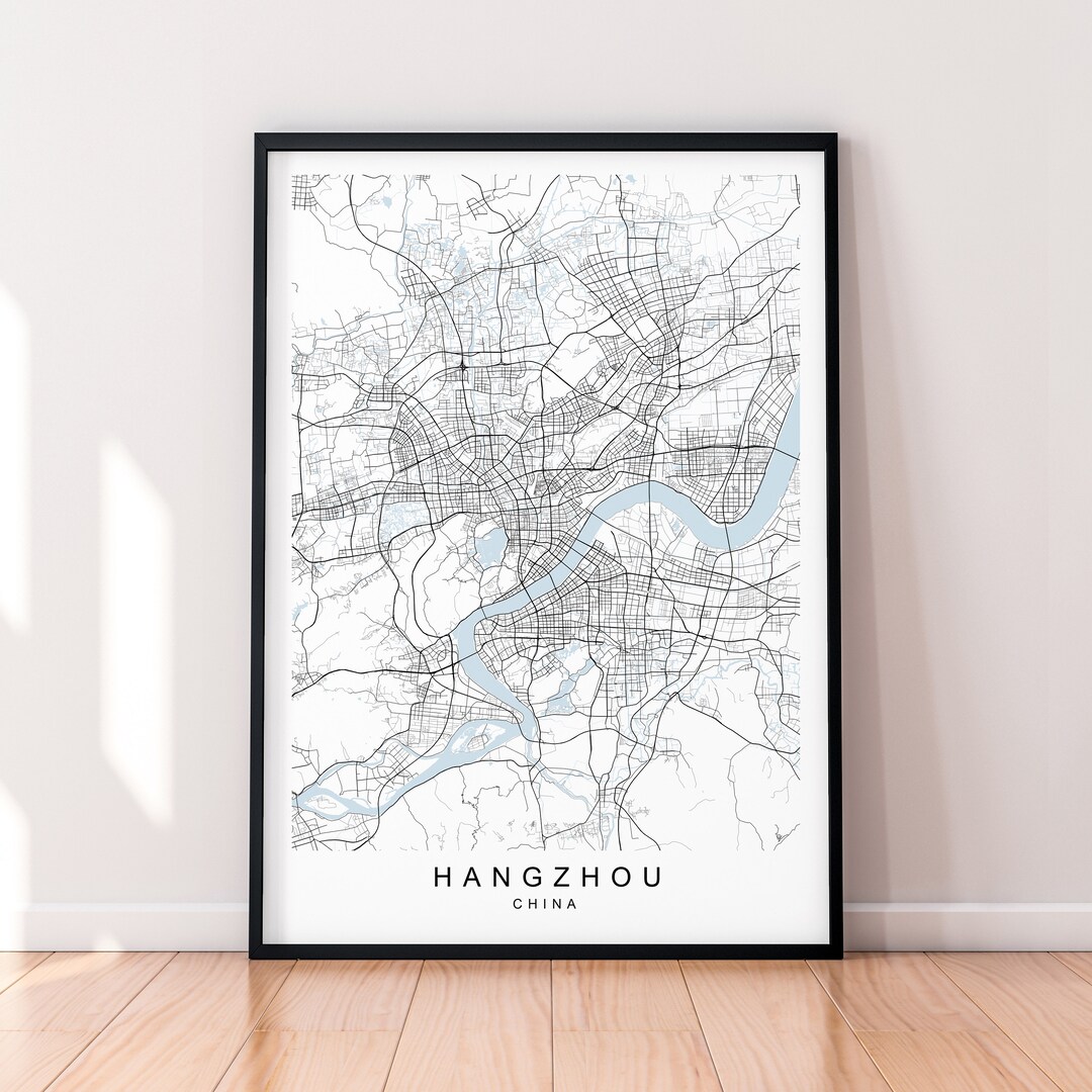 Hangzhou China City Map Print Poster Minimalist Home Decor Hangzhou ...