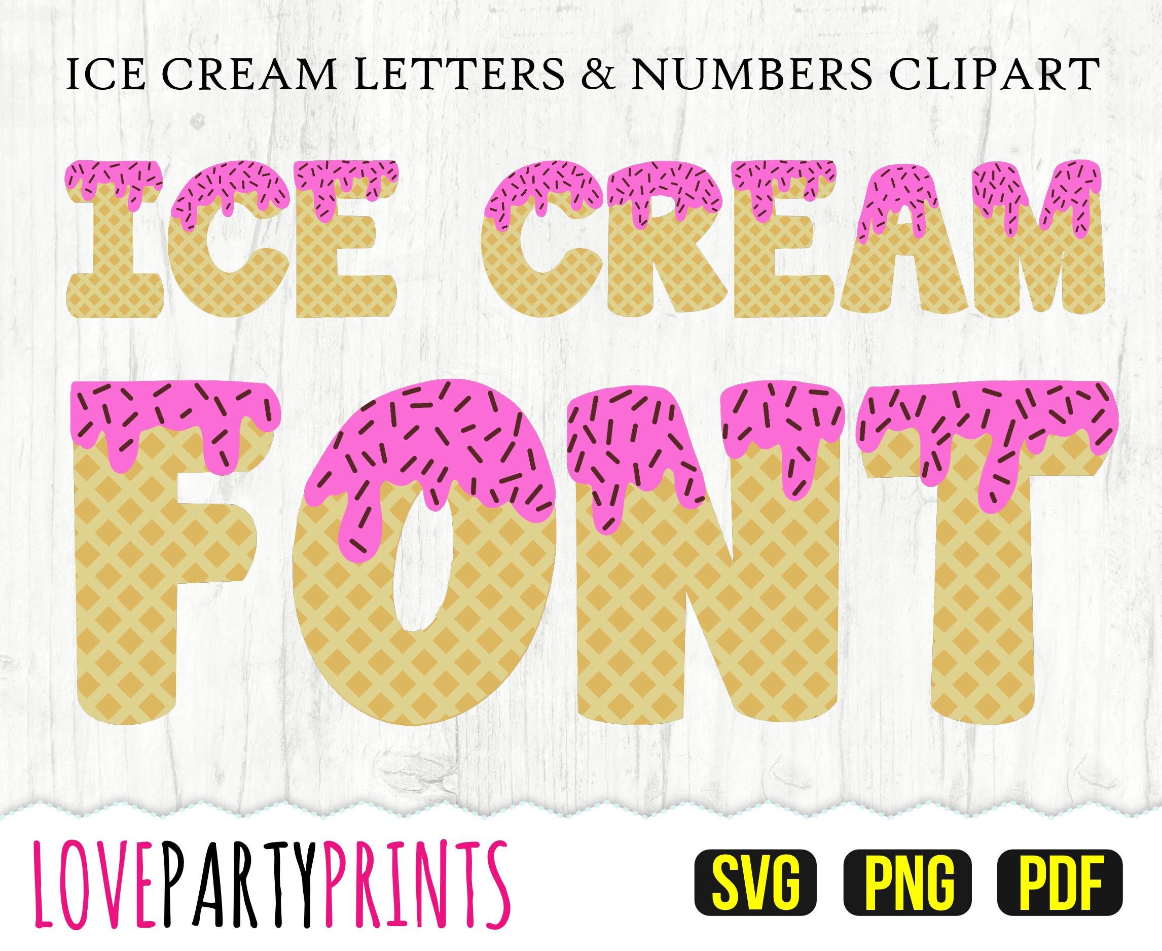 ICE CREAM FONT Svg Png and Pdf Files 300dpi High Quality | Etsy
