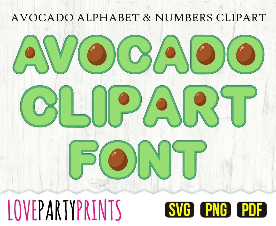 AVOCADO FONT SVG Png Pdf Clipart Font Avocado Alphabet - Etsy UK