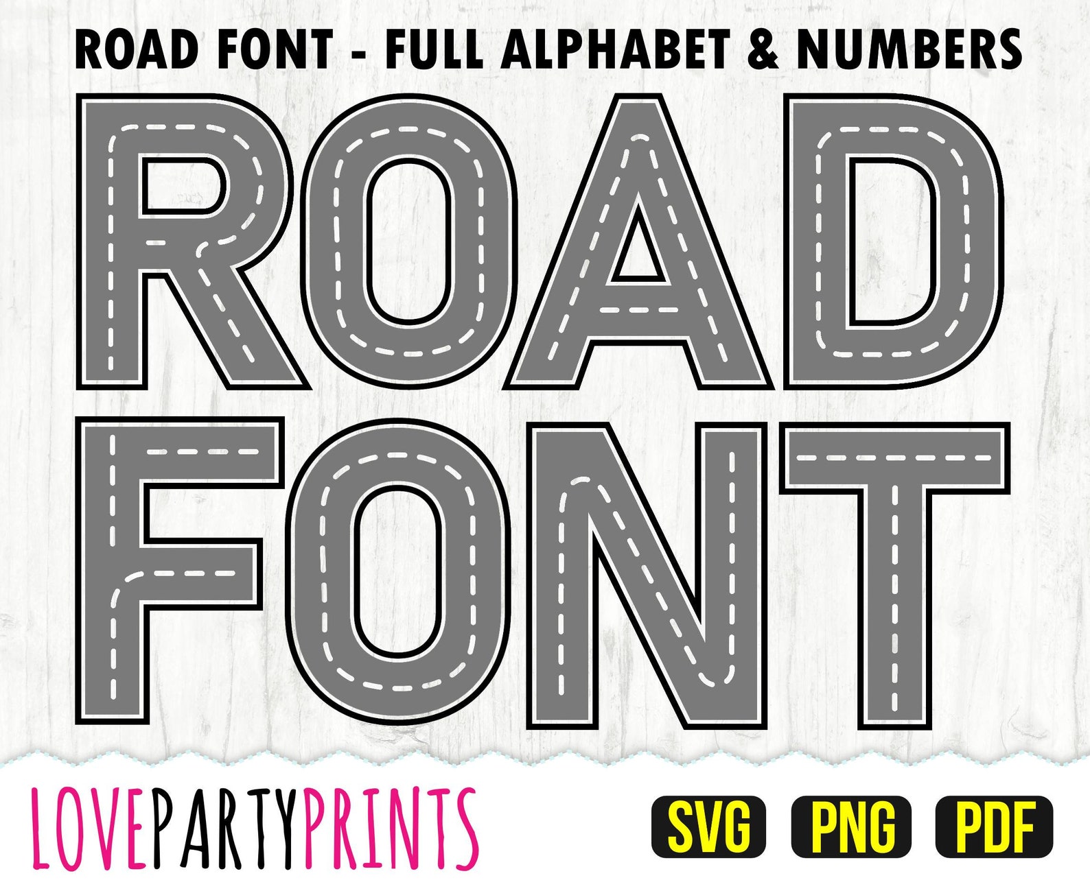 Road Font SVG PNG PDF Road Letters Svg Road Numbers Svg Etsy