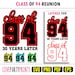 Reunion Class 94 SVG Png Pdf Eps, Class of 1994, 90s Graduate Senior ...