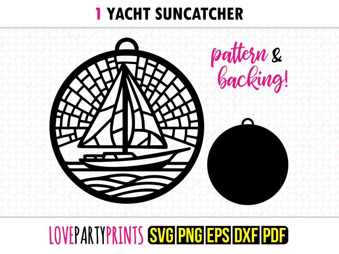 Yacht Suncatcher SVG, Dxf, Png, Pdf, Eps, Sail Boat Window Ornament ...