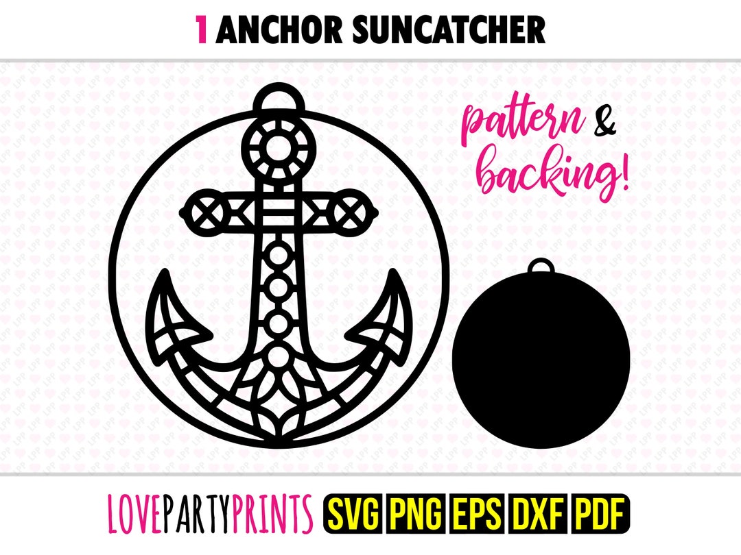 Anchor Suncatcher SVG, DXF, PNG, Pdf, Eps, Summer Boat Ornament Sun ...
