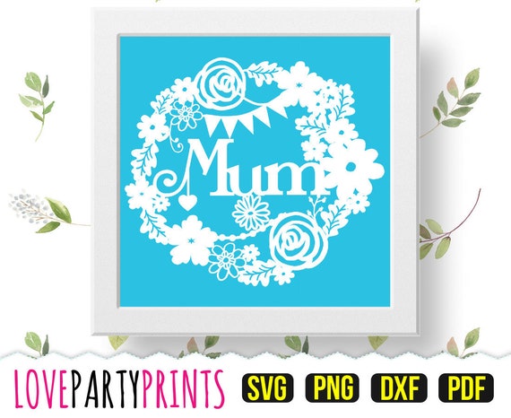 Mum Papercut Template PDF and PNG Clip Art With Svg and DXF | Etsy