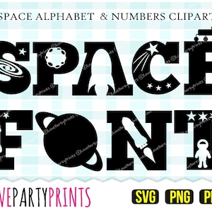 SPACE FONT SVG Png Pdf Space Alphabet and Numbers Clipart | Etsy Canada