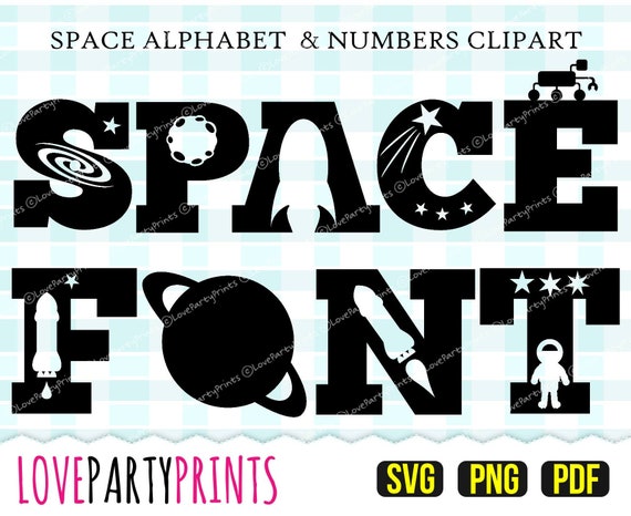 SPACE FONT SVG Png Pdf Space Alphabet and Numbers Clipart | Etsy UK