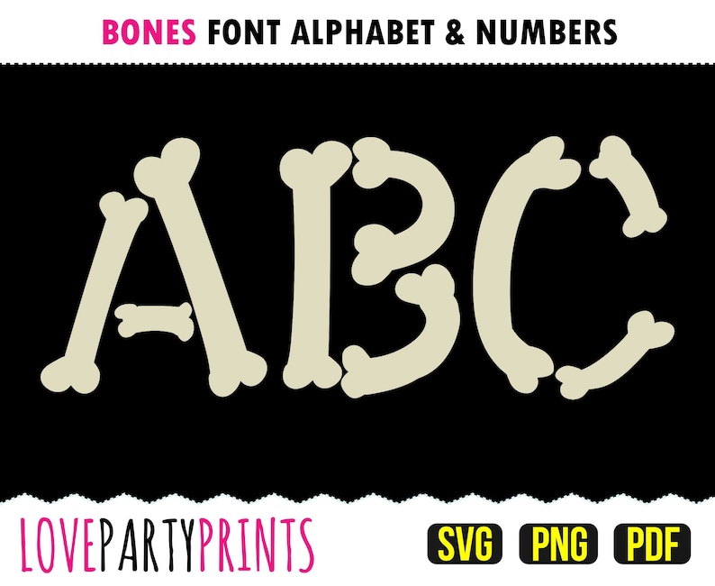 Bones Alphabet Svg Png Pdf, Bones Font, Bones Numbers, Bones Clipart ...