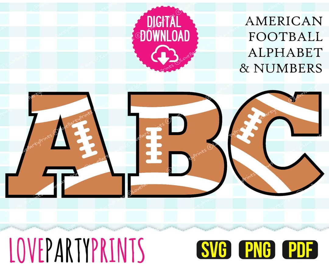 AMERICAN FOOTBALL Letters and Numbers SVG Png and Pdf Files - Etsy