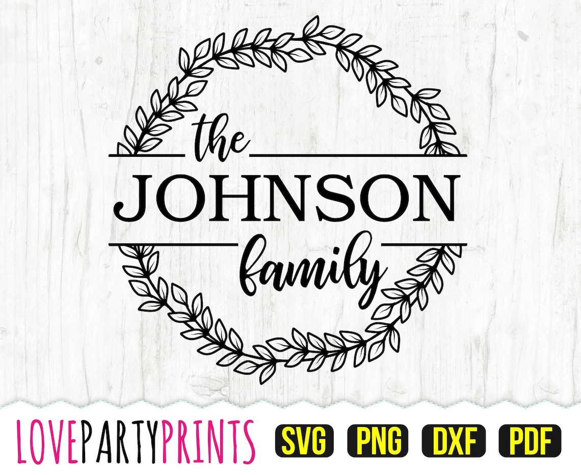 Family Surname Wreath SVG, DXF, PNG, Pdf, Family Last Name Wreath ...
