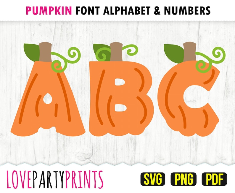 PUMPKIN FONT SVG Png Pdf Pumpkin Alphabet Pumpkin Numbers - Etsy