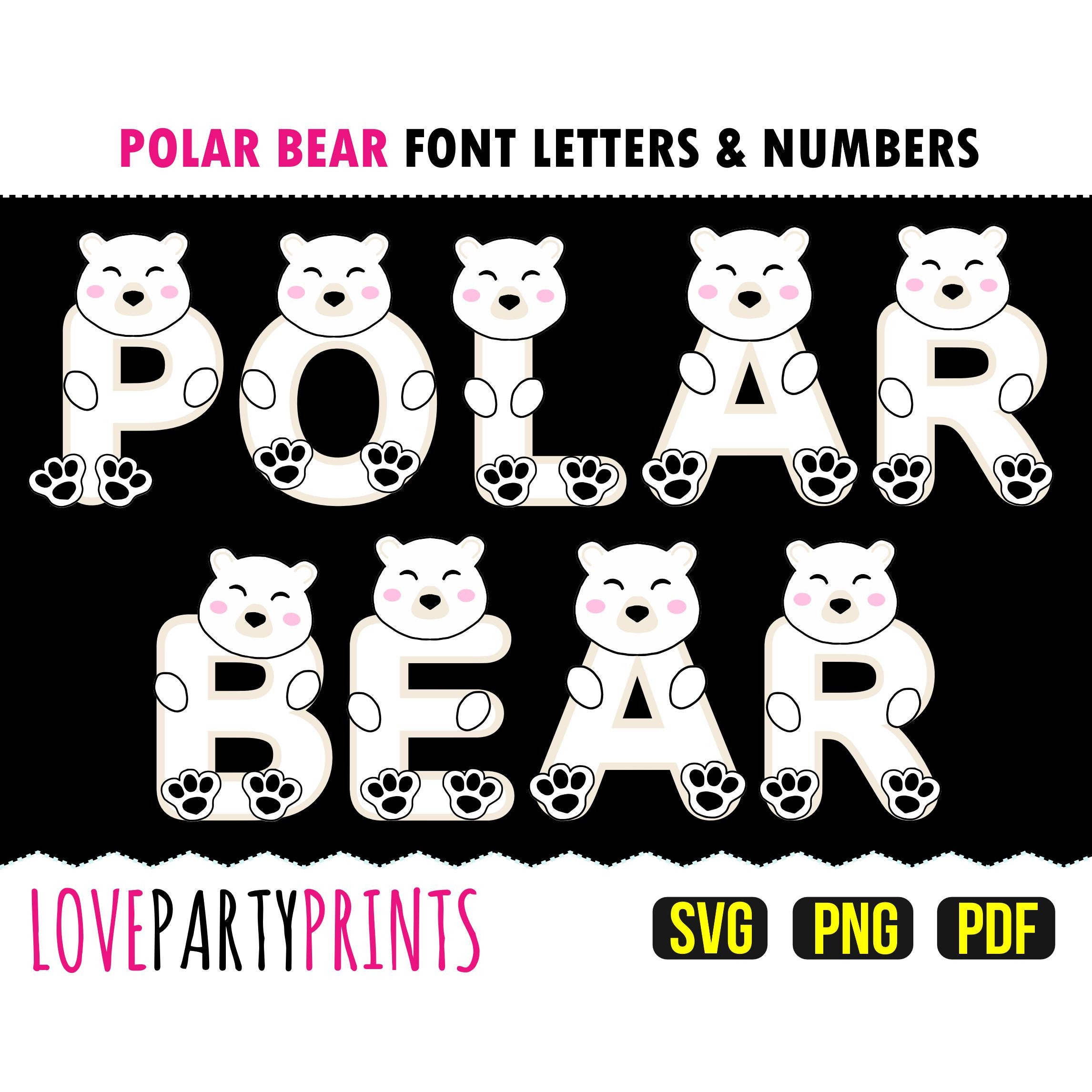 POLAR BEAR FONT Svg, Png and Pdf Files, Polar Bear Alphabet and Numbers ...