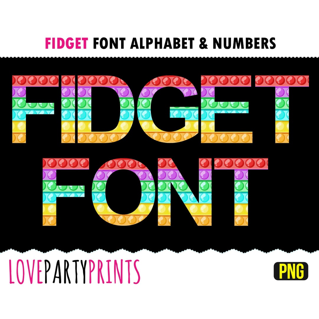 FIDGET FONT PNG Files, Full Alphabet and Numbers, 300dpi High Quality ...