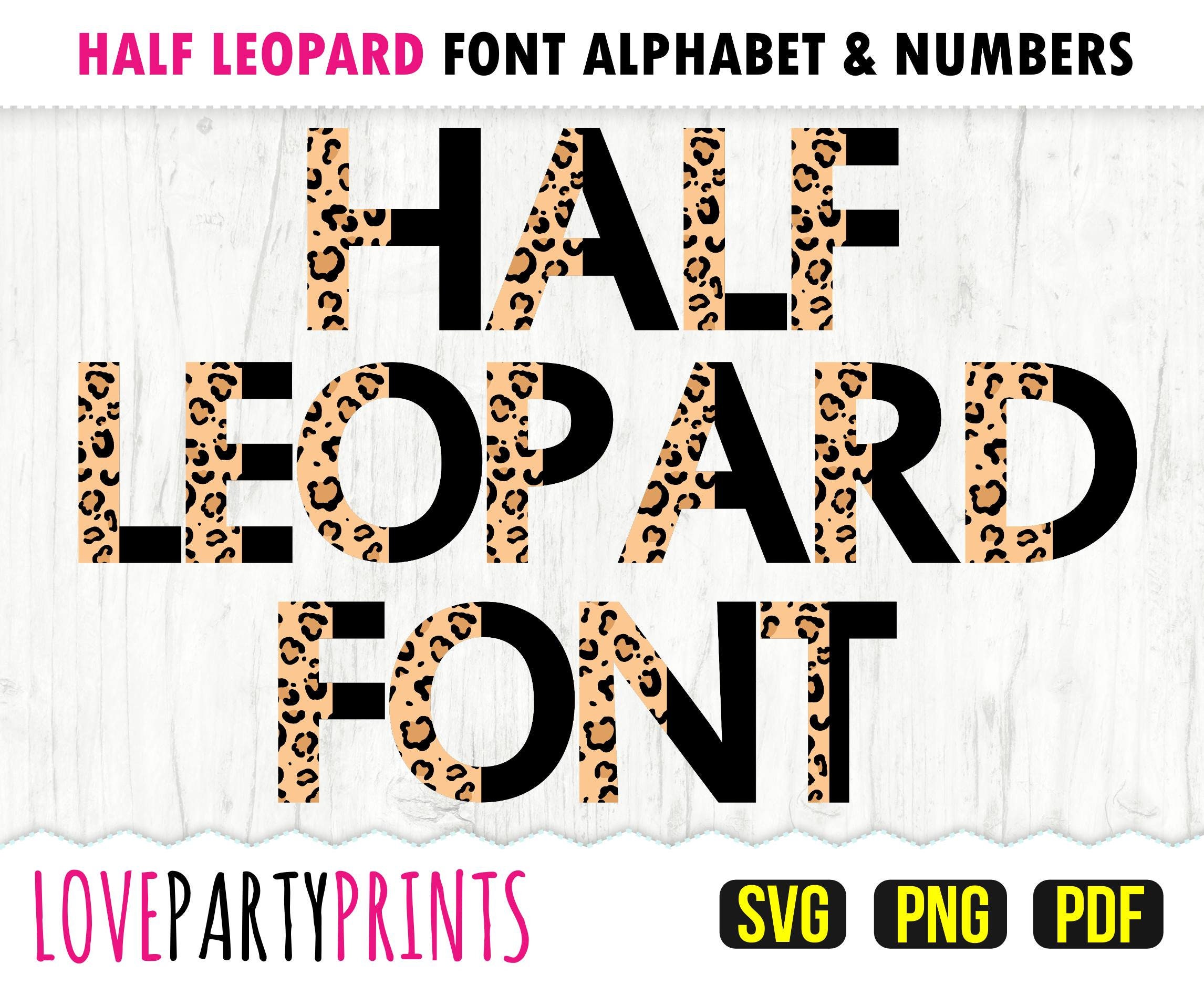 Half Leopard Font SVG PNG and Pdf Files Full Alphabet Font - Etsy Canada