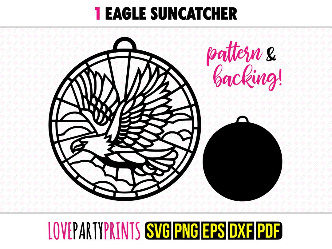 Eagle Suncatcher SVG, DXF, PNG, Pdf, Eps, Patriotic Pattern Hanging ...