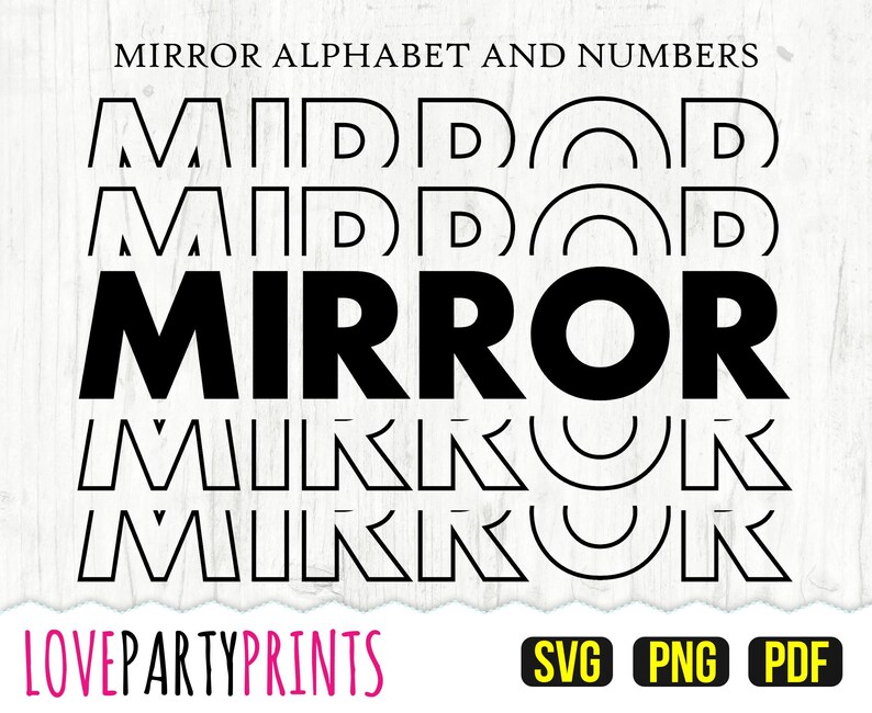 Mirror Font SVG PNG and Pdf files Full Alphabet Stacked | Etsy