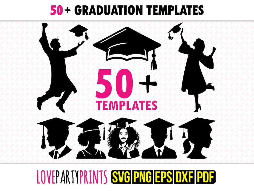 Graduation SVG Bundle, Png, Eps, Dxf, Pdf, 50+ SVG Cut Files, Laser Cut ...