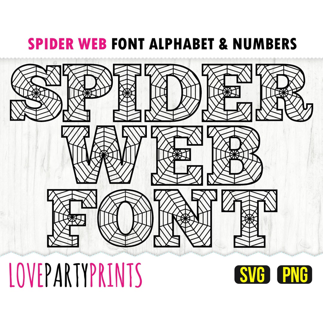 SPIDER WEB Alphabet and Numbers SVG and Png, Halloween Banner, Birthday ...