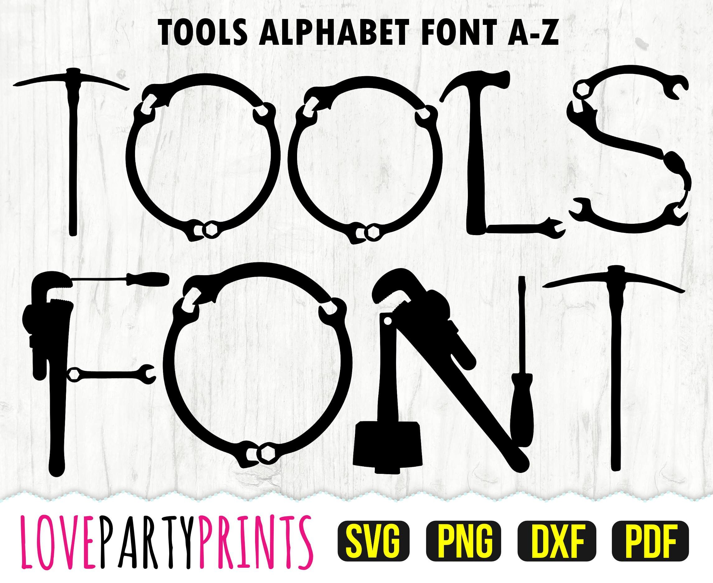 TOOLS FONT SVG Dxf Png Pdf Tool Alphabet Letters Work | Etsy
