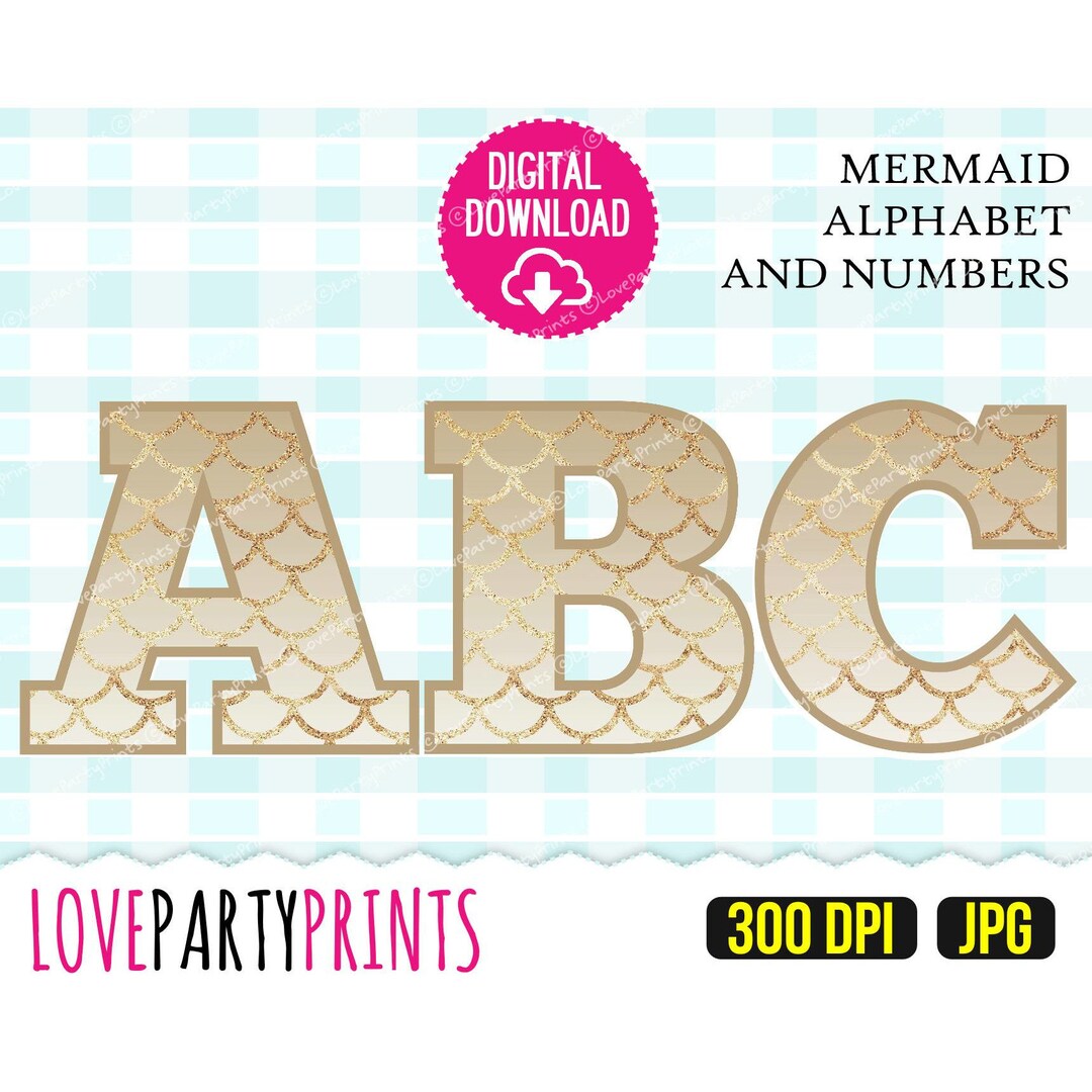 MERMAID ALPHABET and Numbers, Birthday Party Printable JPG Files ...