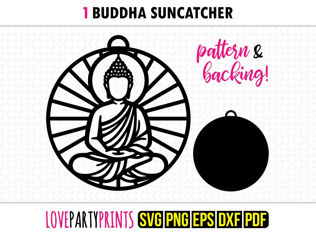 Buddha Suncatcher SVG, Dxf, Png, Pdf, Eps, Buddhism Window Ornament Sun ...