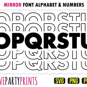 Mirror Font SVG, PNG and Pdf Files, Full Alphabet, Stacked Letters ...