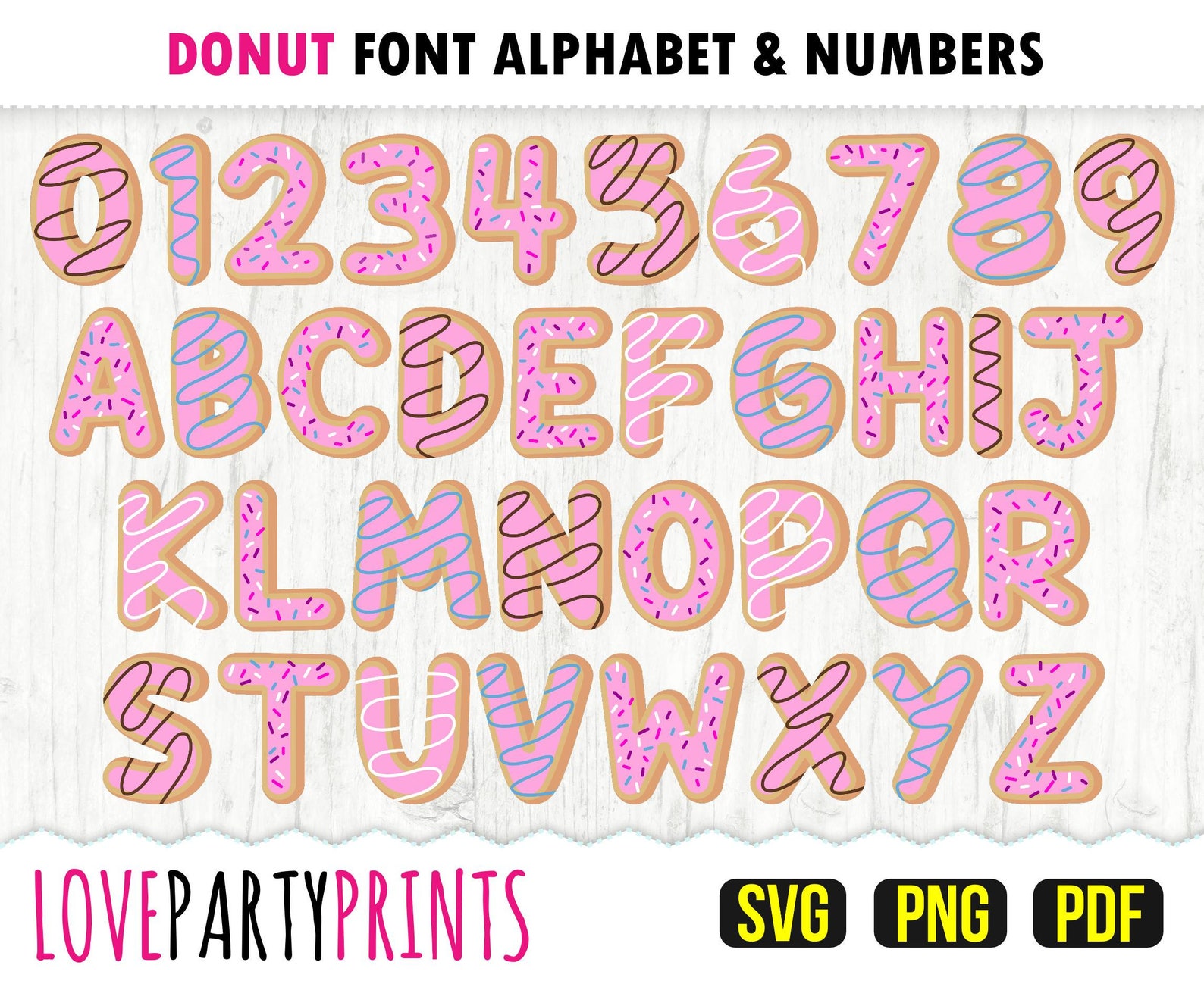 DONUT FONT SVG, Png and Pdf Files, 300dpi High Quality, Silhouette ...