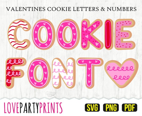 VALENTINES COOKIE FONT Svg Png and Pdf Files 300dpi High | Etsy