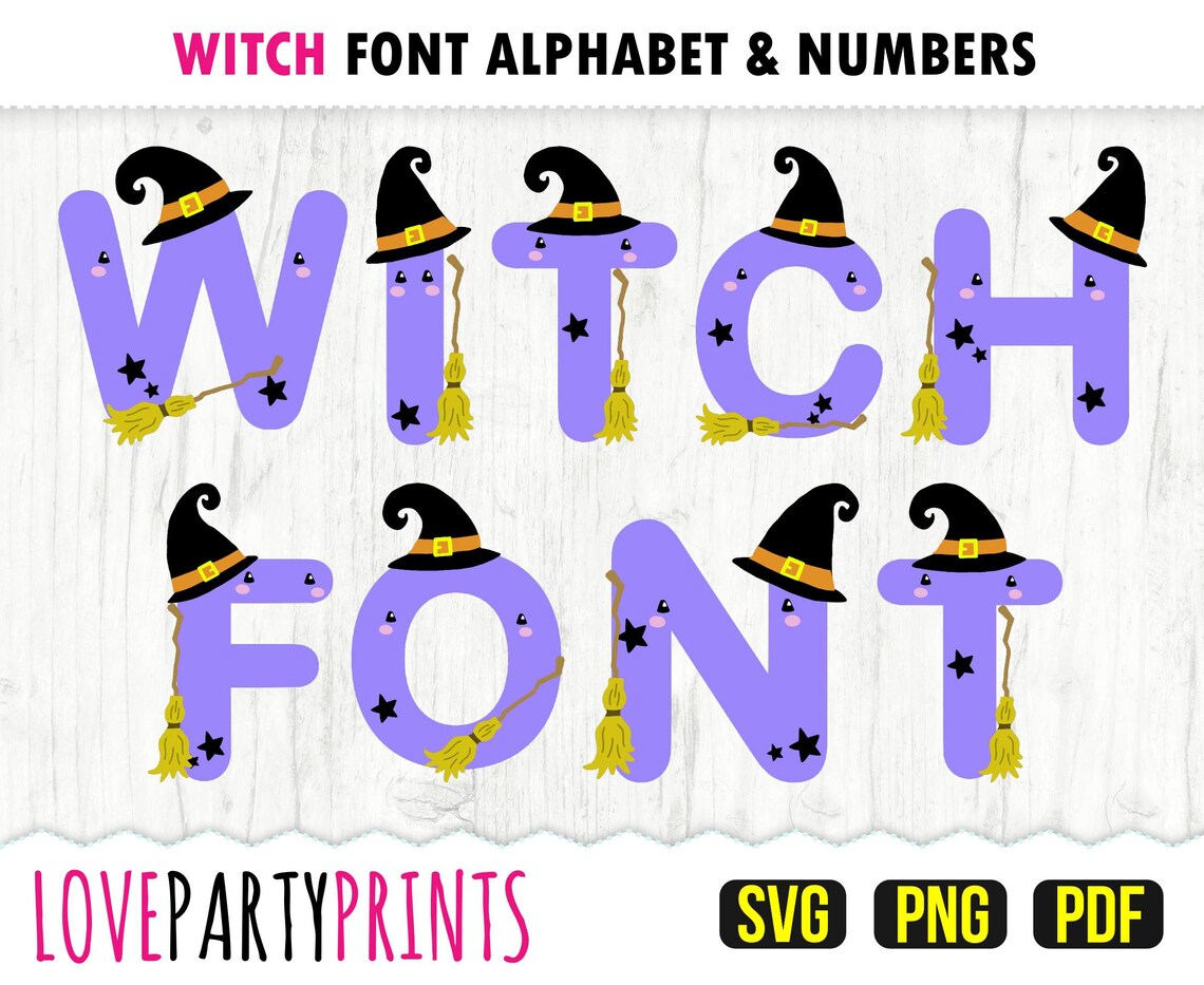 WITCH ALPHABET FONT Svg Png and Pdf Files Witch Font Witch - Etsy