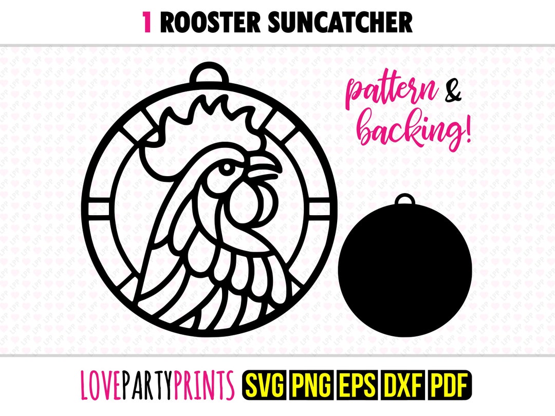 Cockerel SVG Suncatcher, Dxf, Png, Pdf, Eps, Rooster Ornament Sun ...