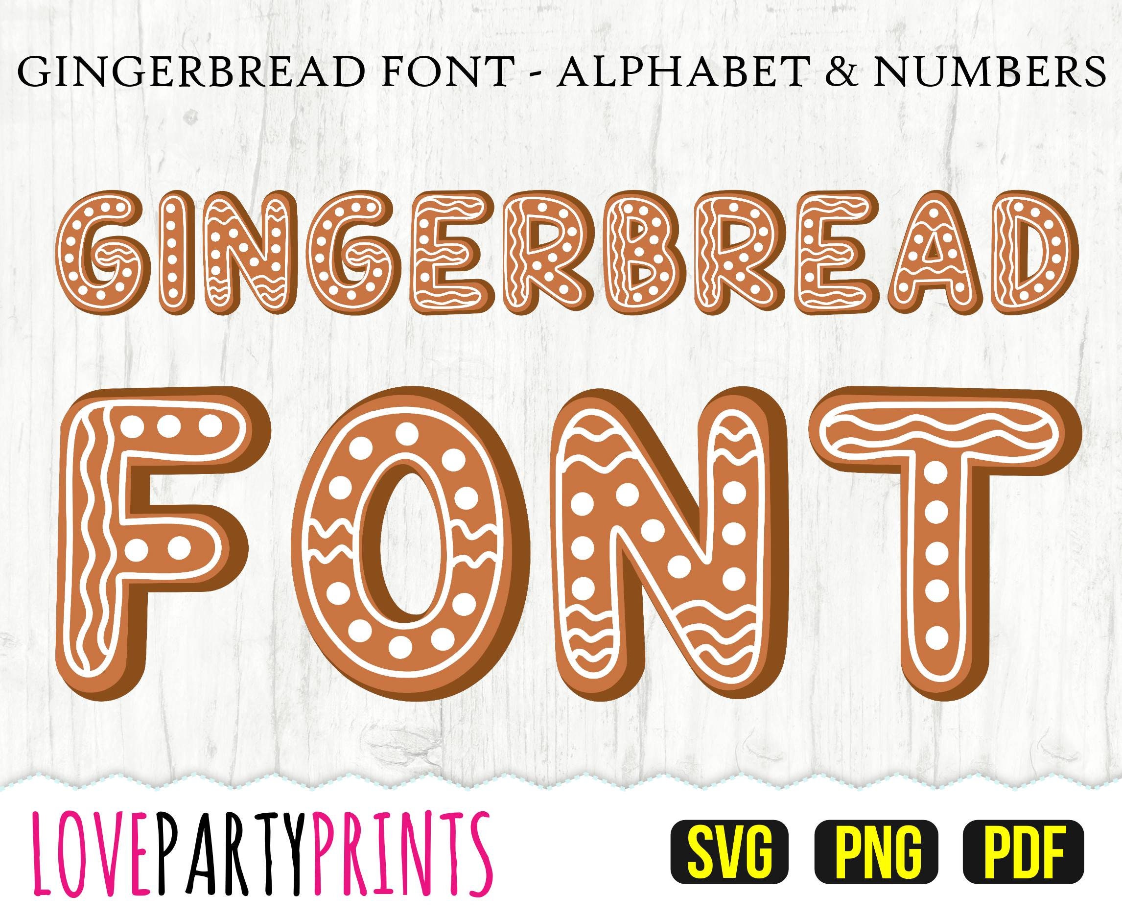 GINGERBREAD FONT SVG Png and Pdf files 300dpi High Quality | Etsy