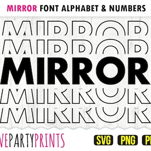 Mirror Font SVG PNG and Pdf Files Full Alphabet Stacked - Etsy