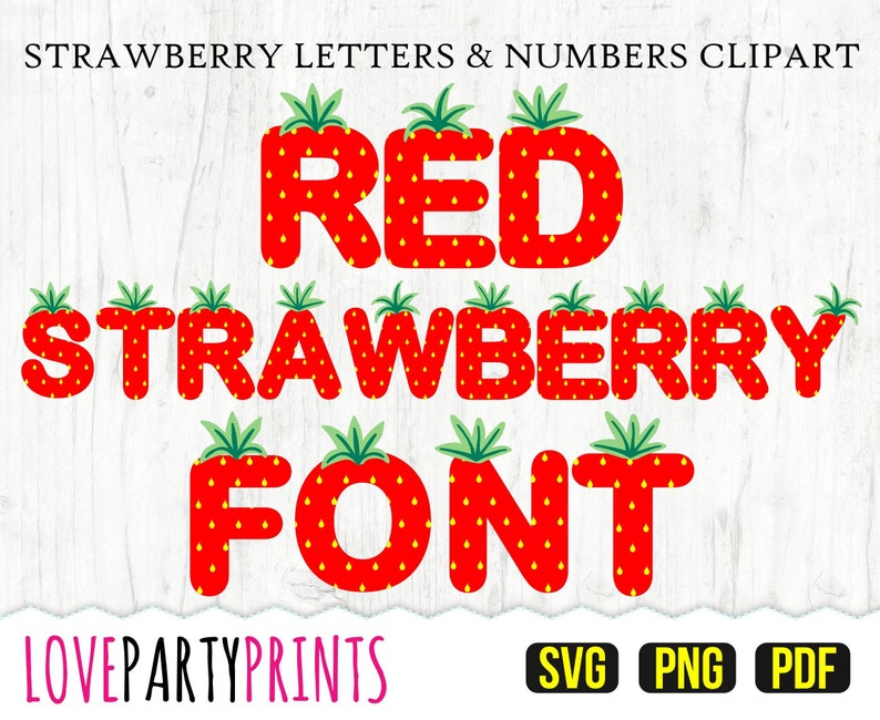 STRAWBERRY FONT SVG Png and Pdf Files 300dpi High Quality | Etsy Canada