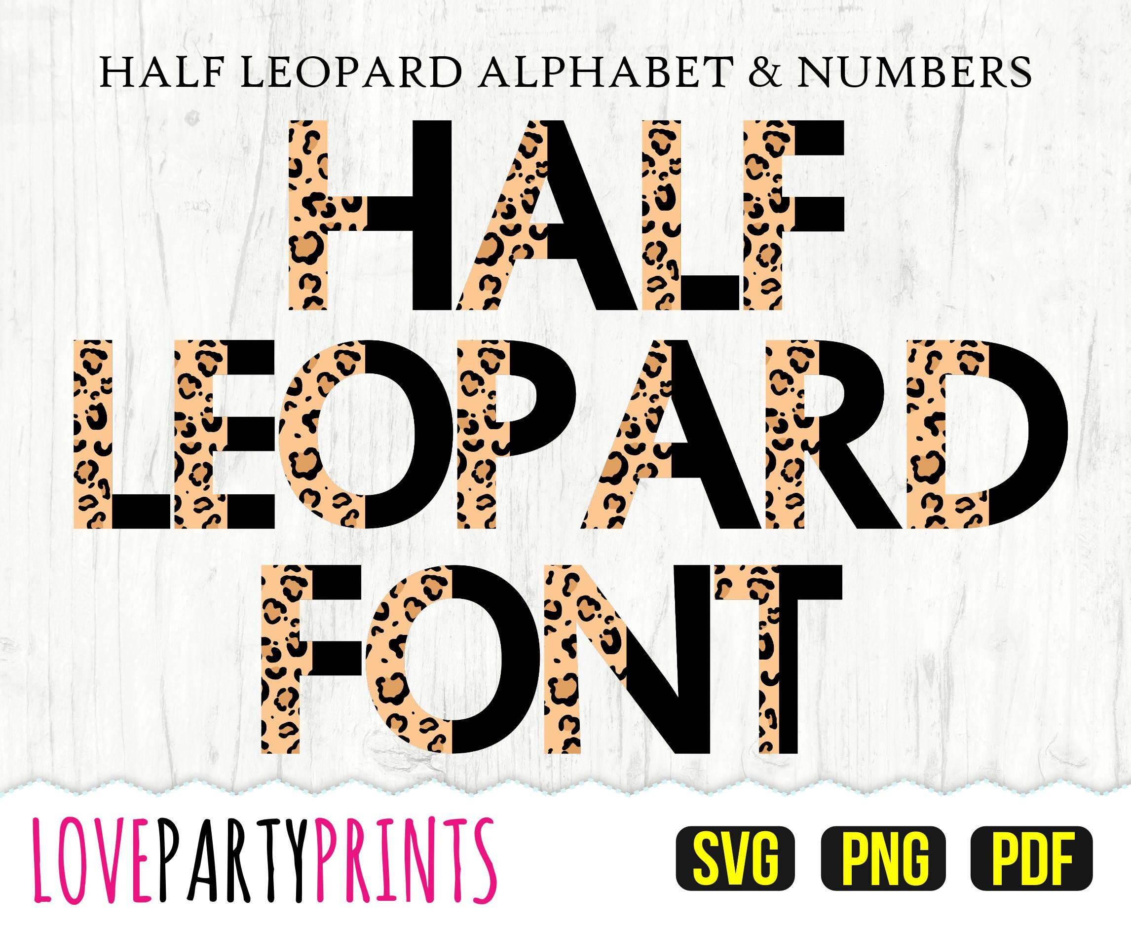 Half Leopard Font SVG PNG and Pdf Files Full Alphabet Font | Etsy