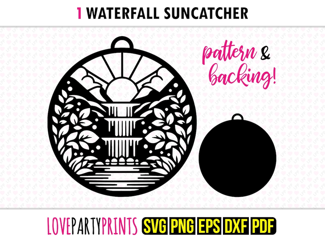 Waterfall Suncatcher SVG, DXF, PNG, Pdf, Eps, Outdoor Hanging Ornament ...
