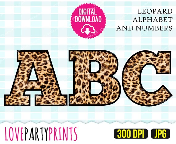LEOPARD ALPHABET and Numbers Safari Birthday Printable Jpg | Etsy