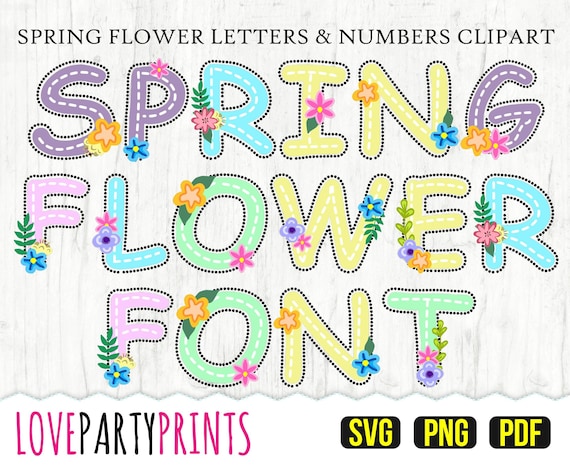 SPRING FLOWER FONT Svg Png and Pdf Files 300dpi High | Etsy