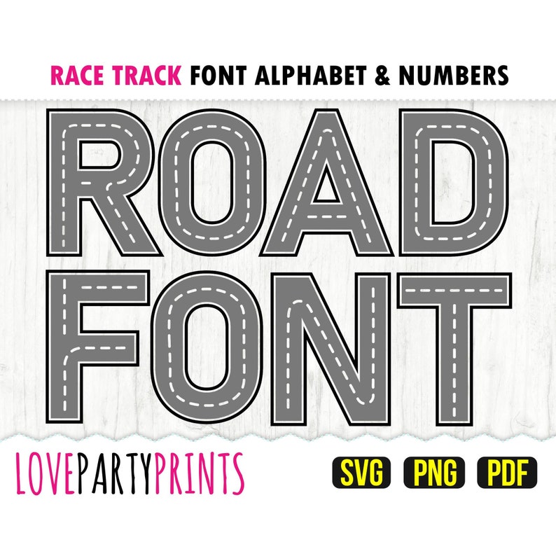 Road Font SVG, PNG, PDF, Road Letters Svg, Road Numbers Svg, Race Track ...