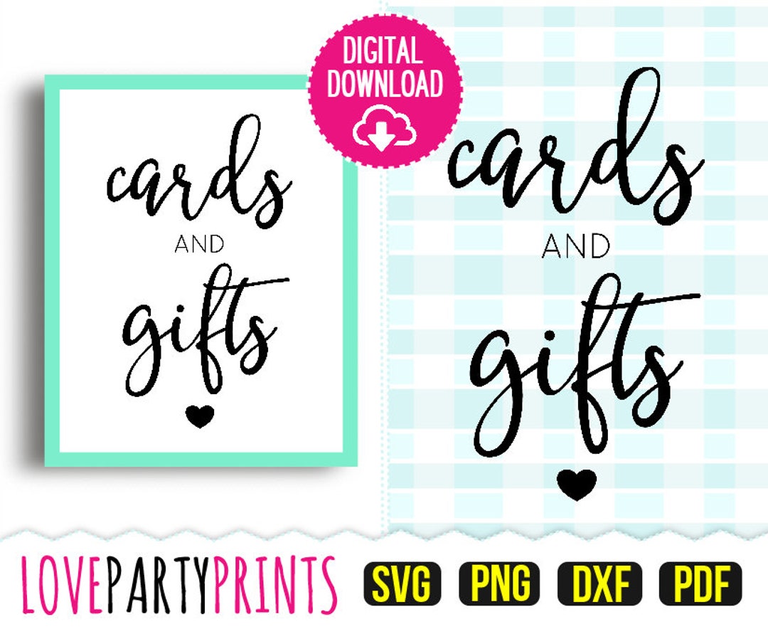 Cards and Gifts Printable Sign PNG & PDF - Also Includes Cutting Files ...