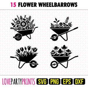 Wheelbarrow SVG Bundle, PNG, EPS, Dxf, Flower Wheelbarrows, Floral ...