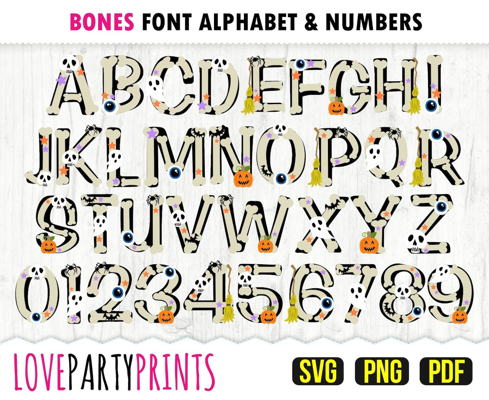 Bones Font Svg Png Pdf, Bones Alphabet, Bones Numbers, Bones Clipart ...