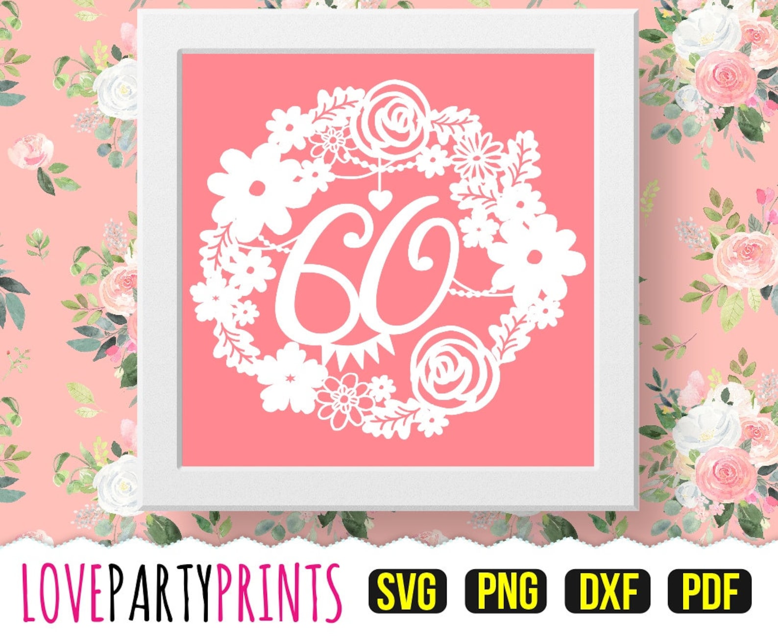 60th Birthday Papercut Template Wreath PDF and PNG Clip Art - Etsy