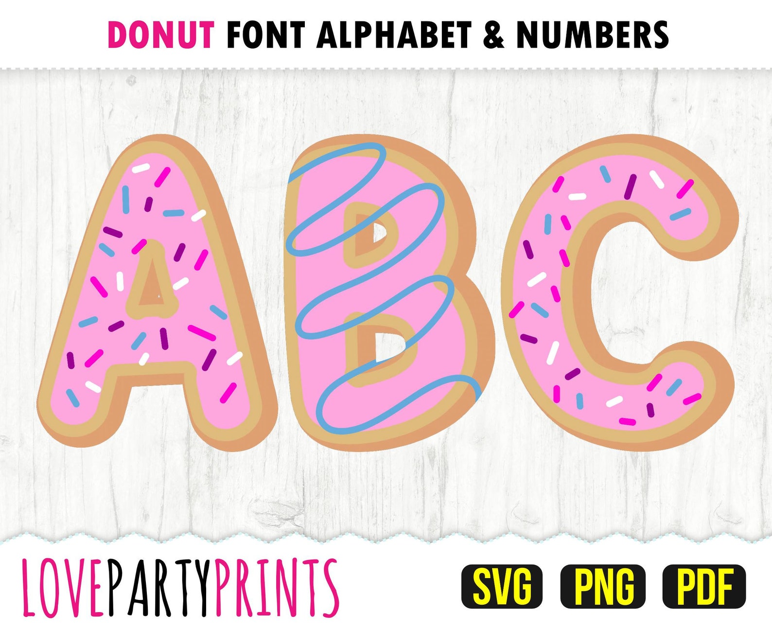 DONUT FONT SVG, Png and Pdf Files, 300dpi High Quality, Silhouette ...