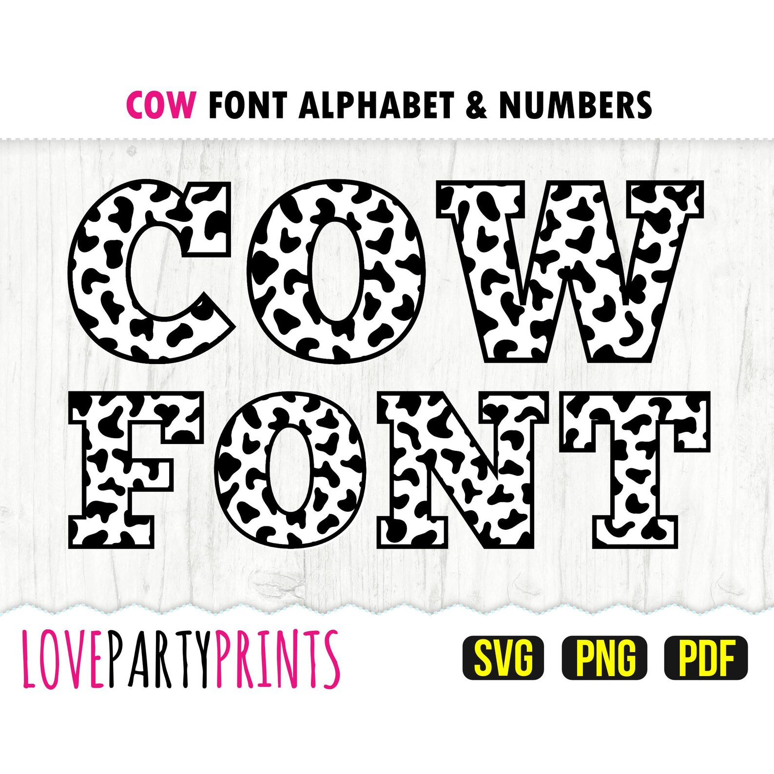 Cow Print Font SVG, PNG, PDF, Letters and Numbers, Silhouette Vector ...
