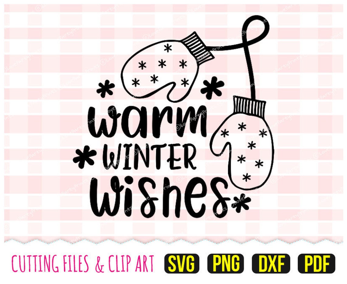 Warm Winter Wishes Svg DXF PNG PDF Christmas Svg - Etsy