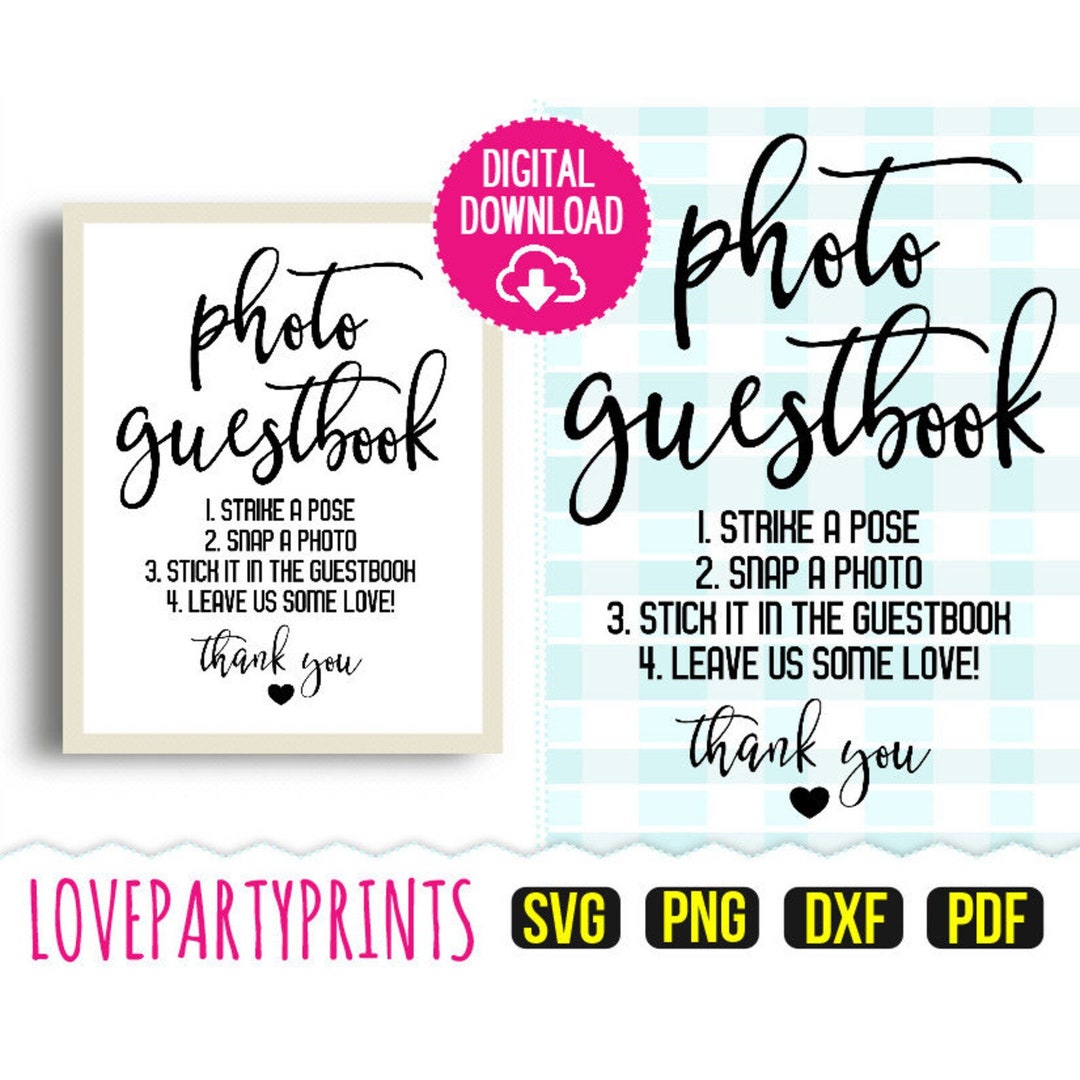 Photo Guest Book Sign Printable PNG & PDF - Also Includes Cutting Files ...